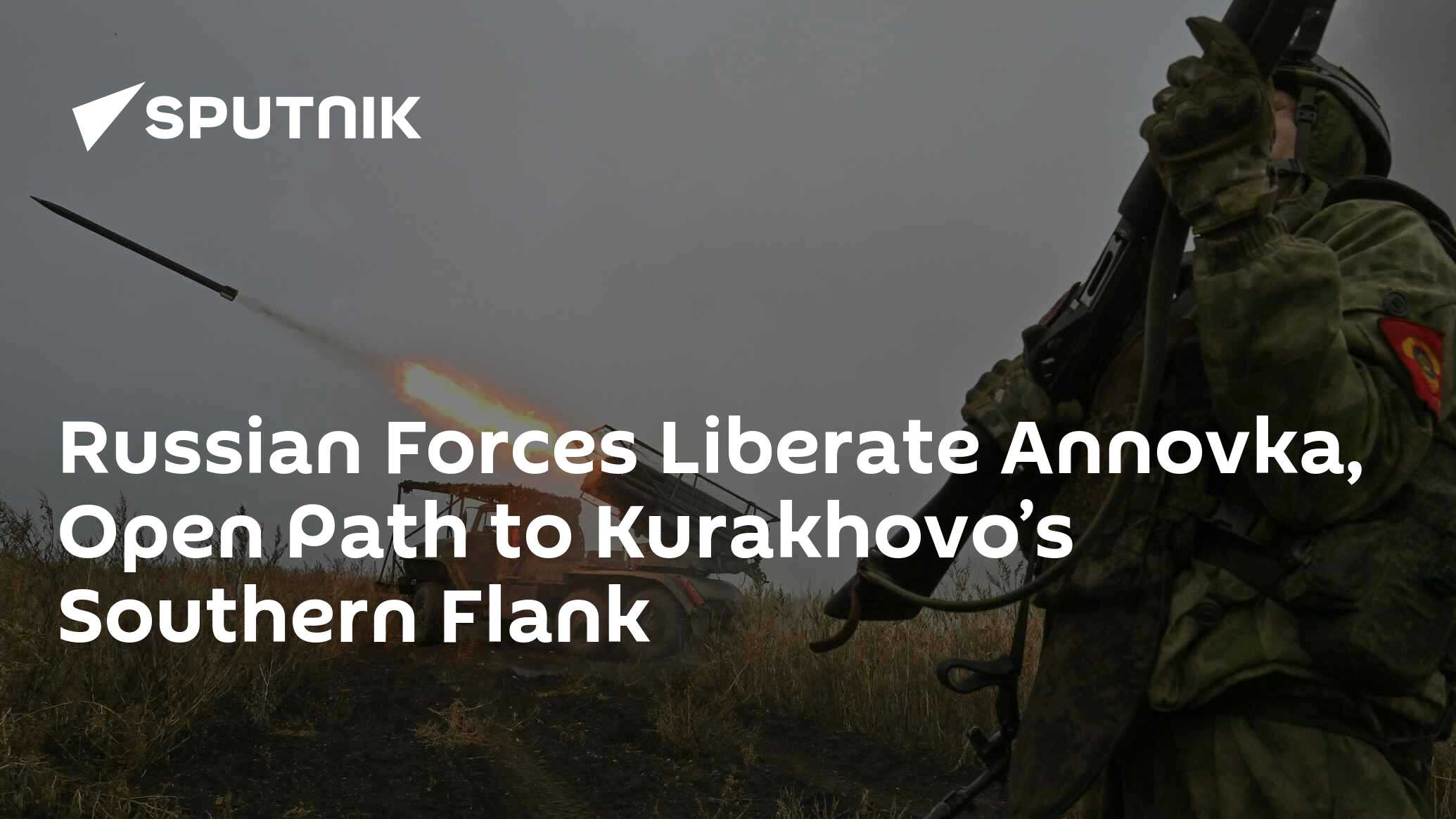 Russian Forces Liberate Annovka, Open Path to Kurakhovo’s Southern Flank
