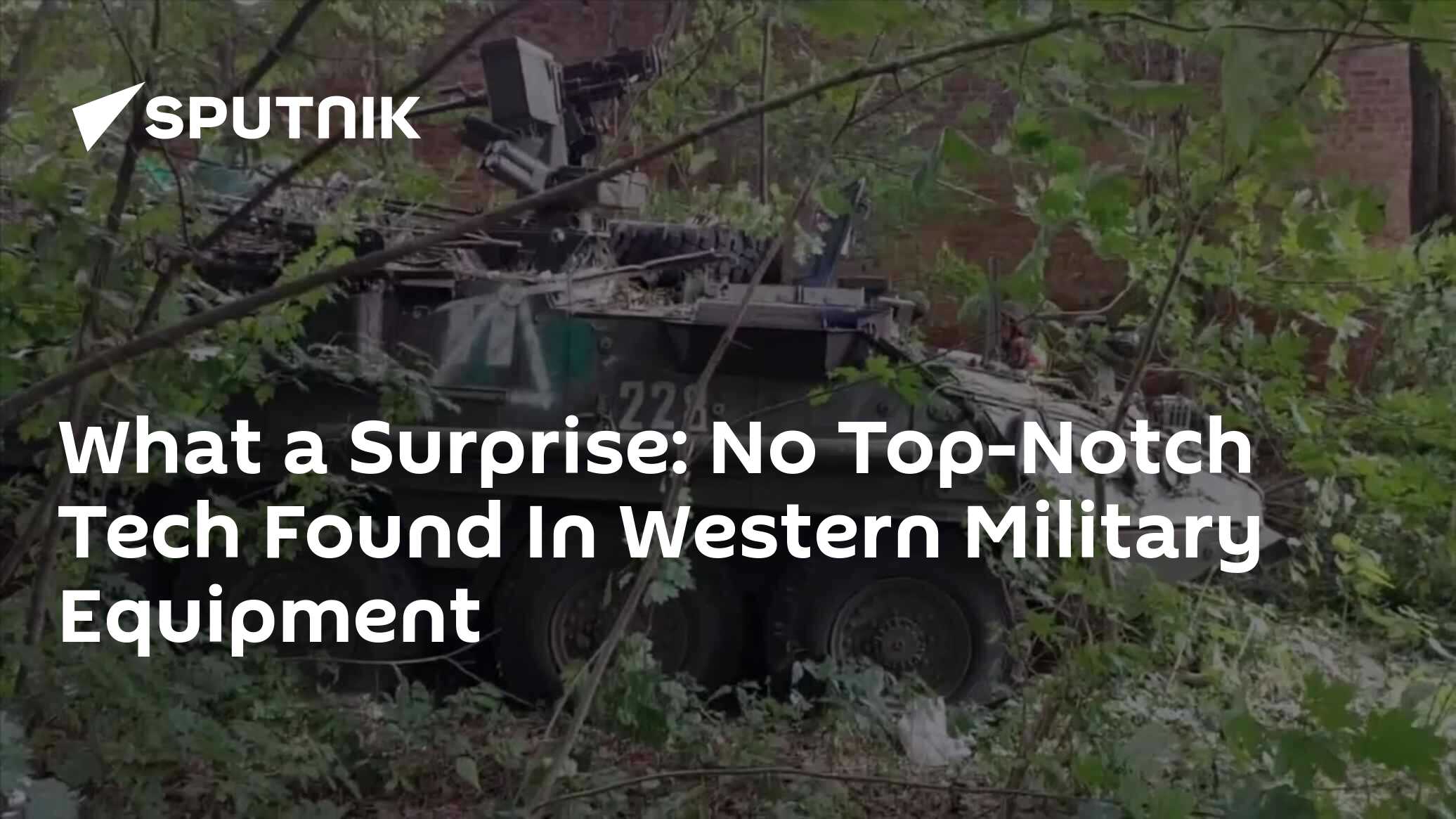 What a Surprise: No Top-notch Tech Found In Western Military Equipment