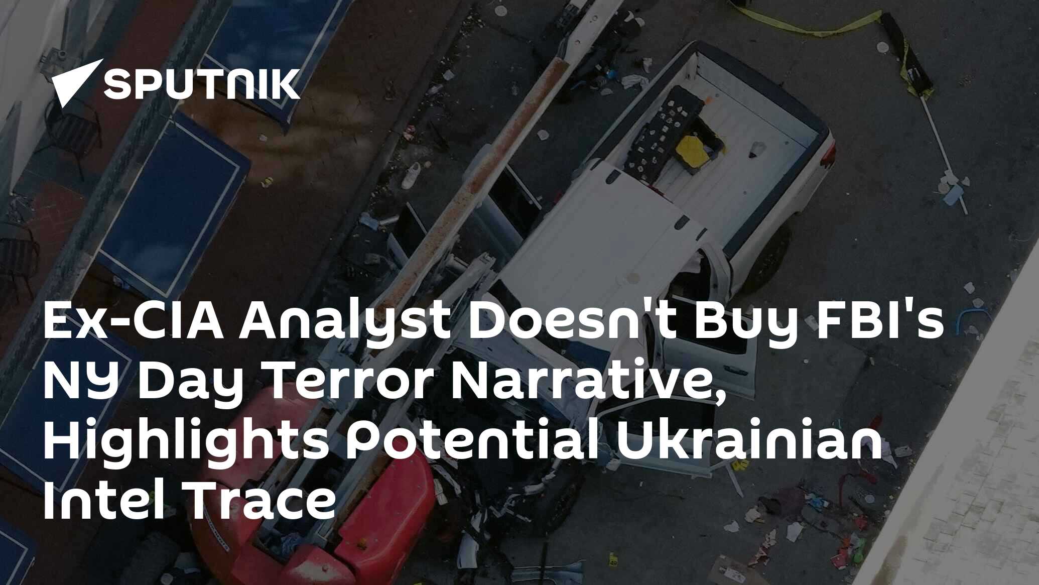 Ex-CIA Analyst Doesn't Buy FBI's NY Day Terror Narrative, Highlights ...