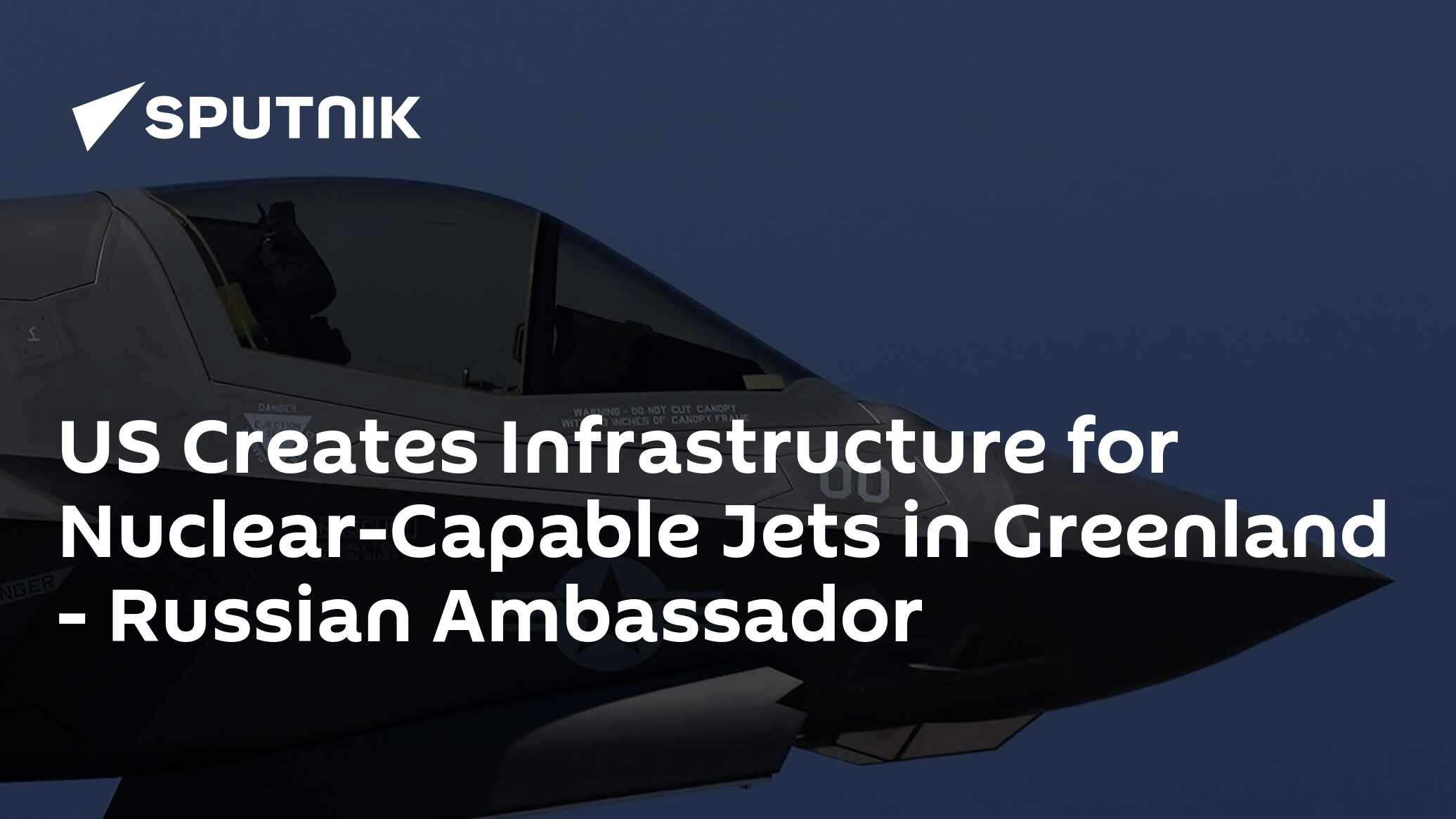 US Creates Infrastructure for Nuclear-Capable Jets in Greenland ...