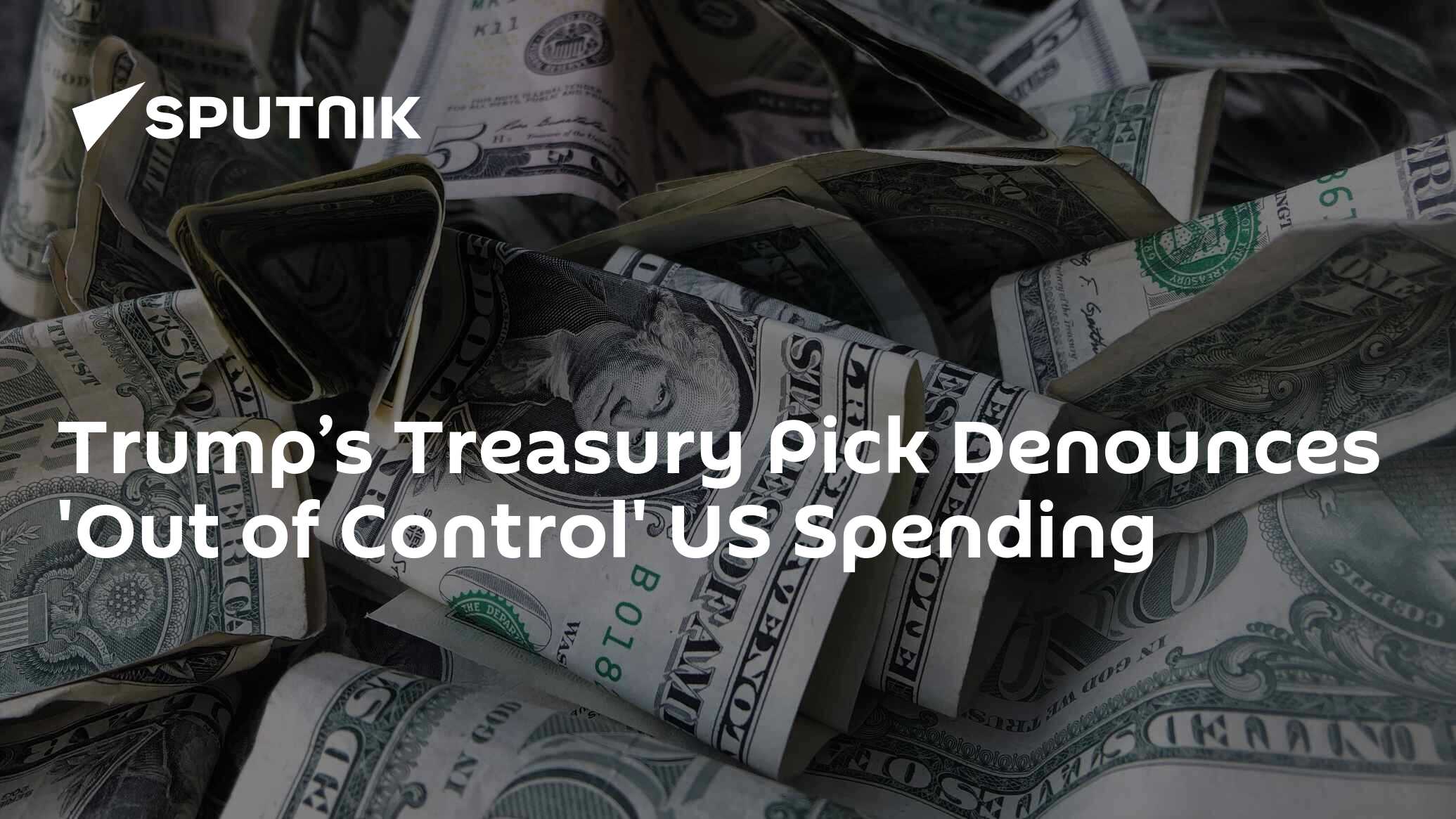 US Has Spending Problem, It’s Out of Control
