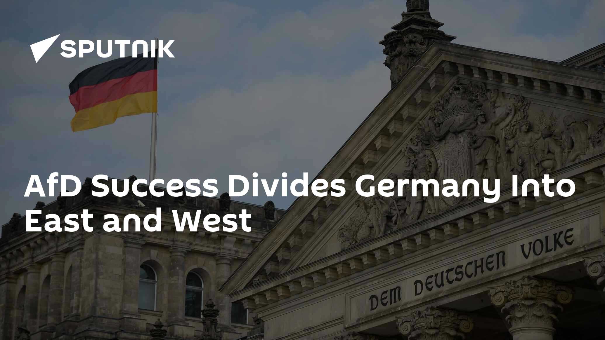 AfD Success Divides Germany Into East and West - South Africa Today