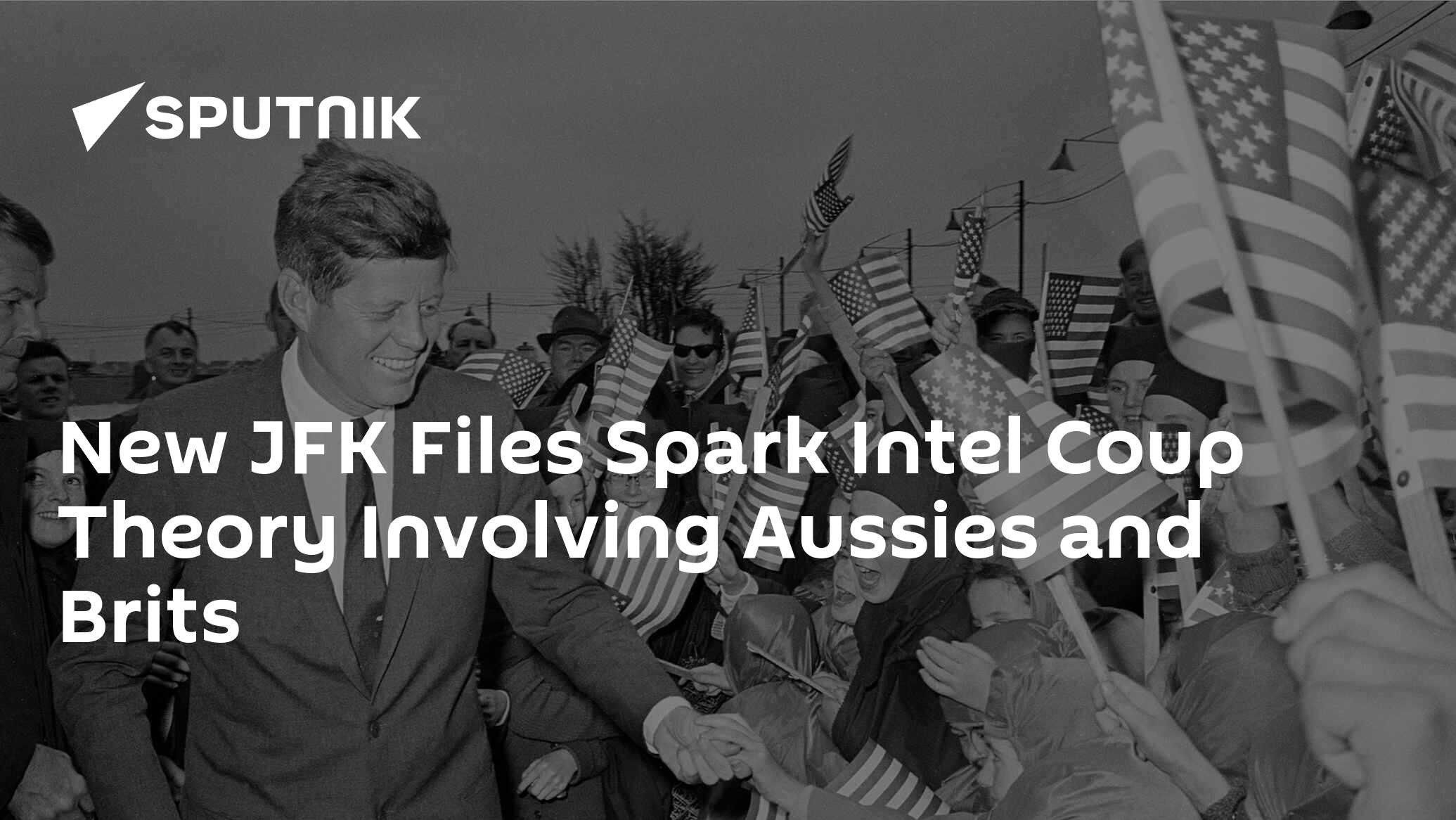 New JFK Files Spark Intel Coup Theory Involving Aussies and Brits