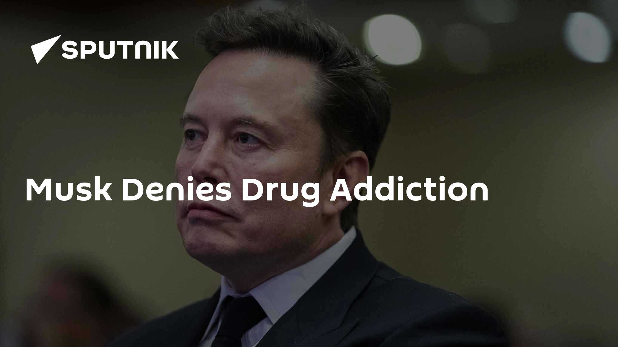 Musk Denies Drug Addiction
