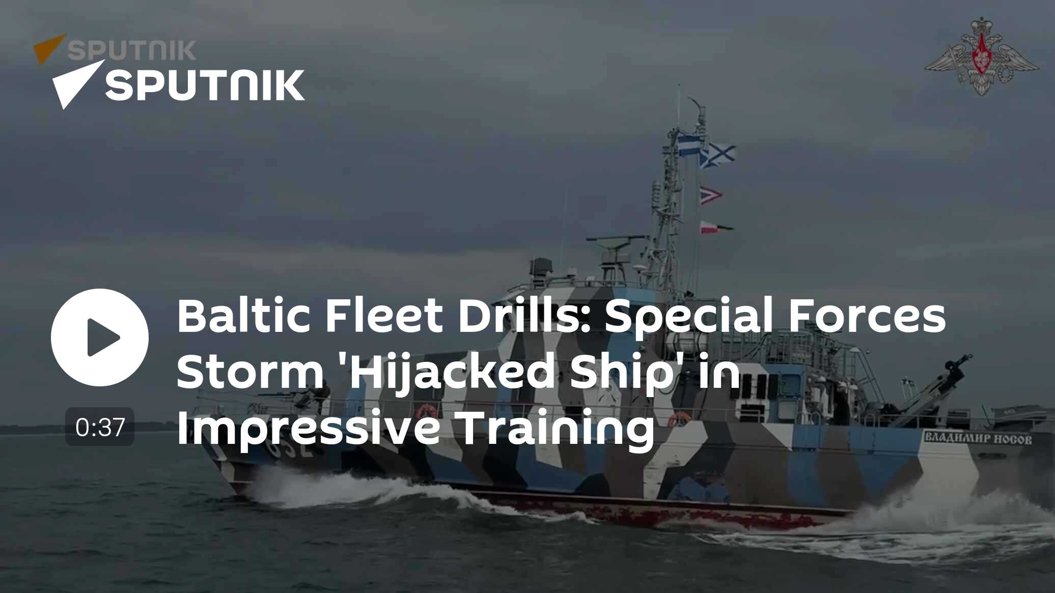 Baltic Fleet Drills: Special Forces Storm 'Hijacked Ship' in Impressive ...
