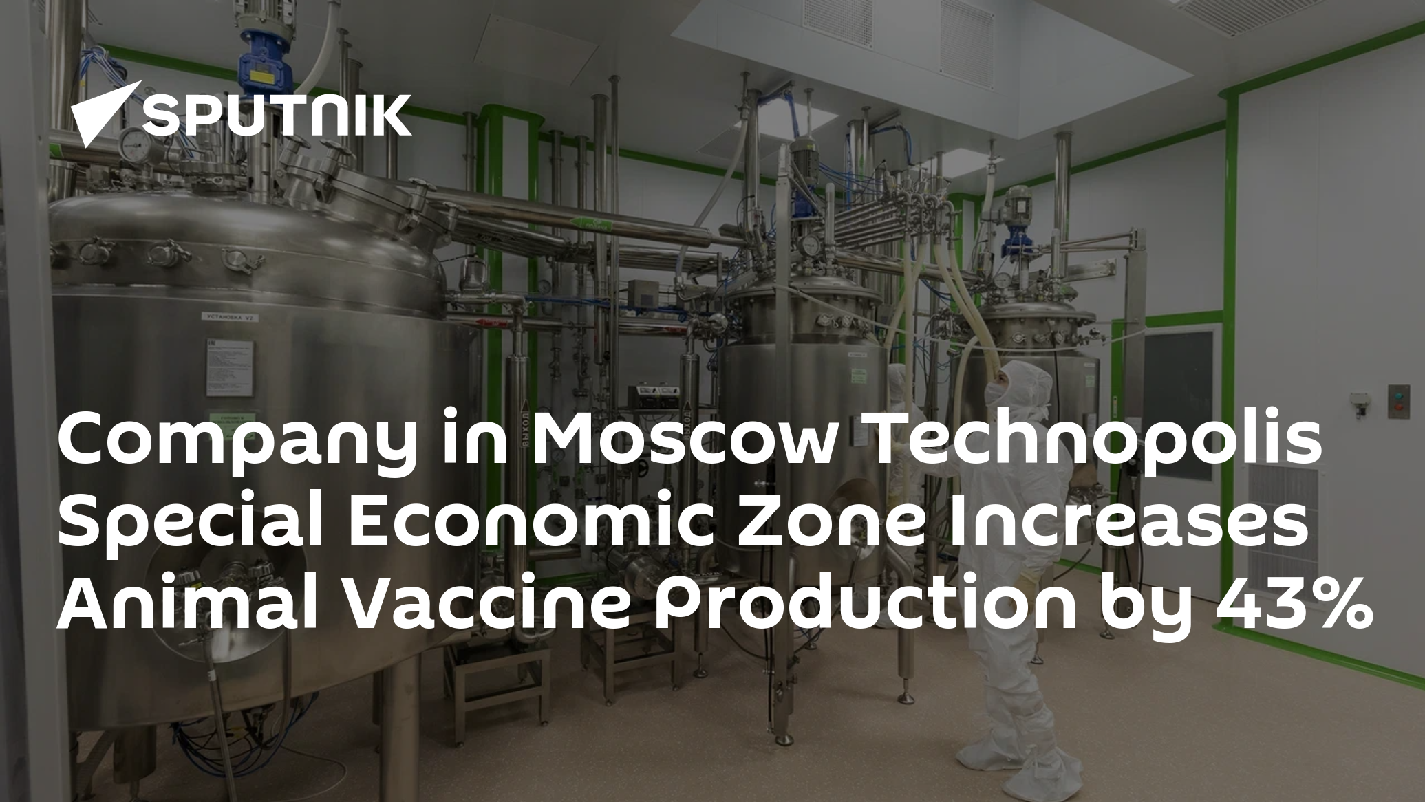 Company in Moscow Technopolis Special Economic Zone Increases Animal ...