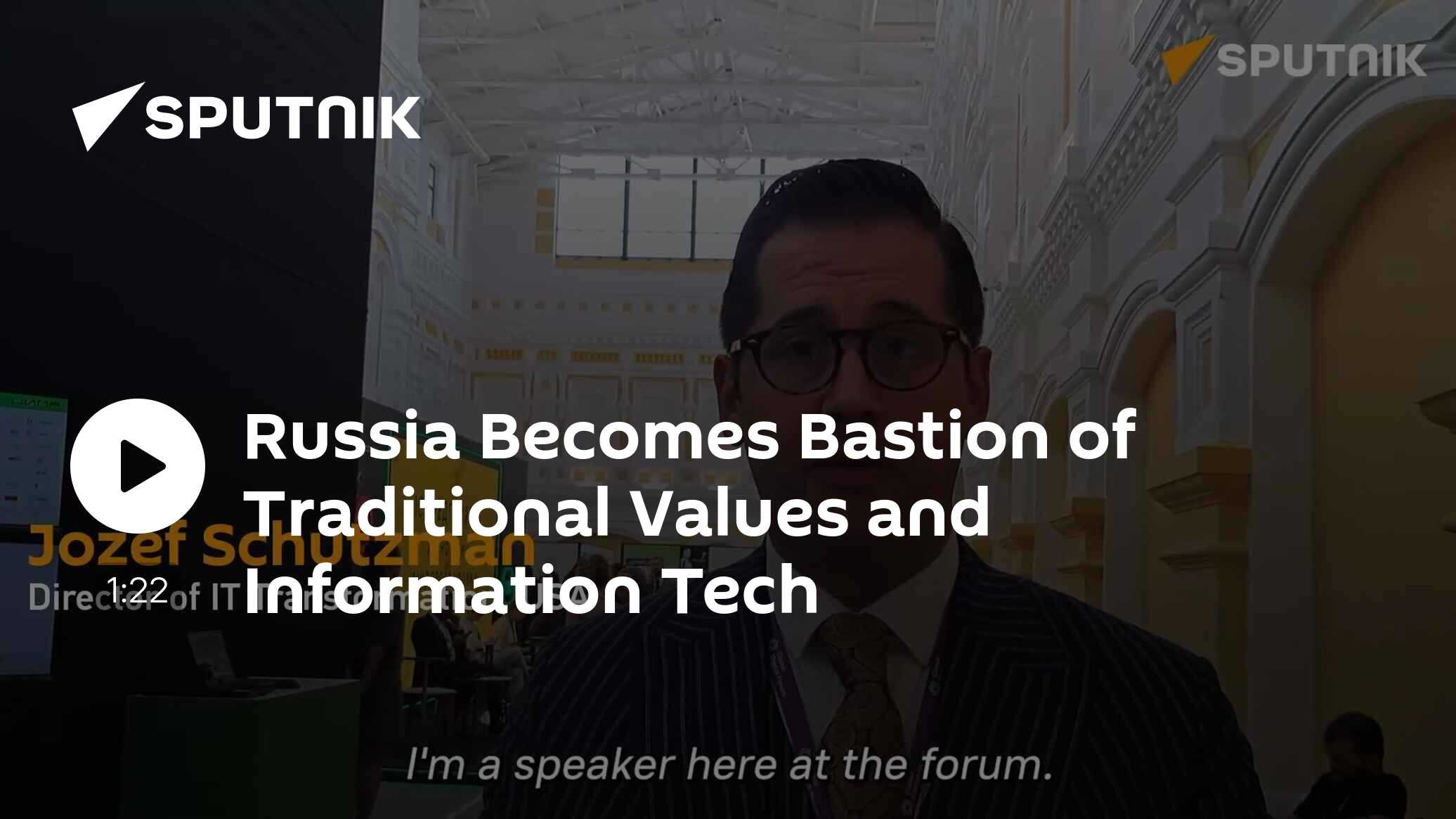 Russia Becomes Bastion of Traditional Values and Information Tech