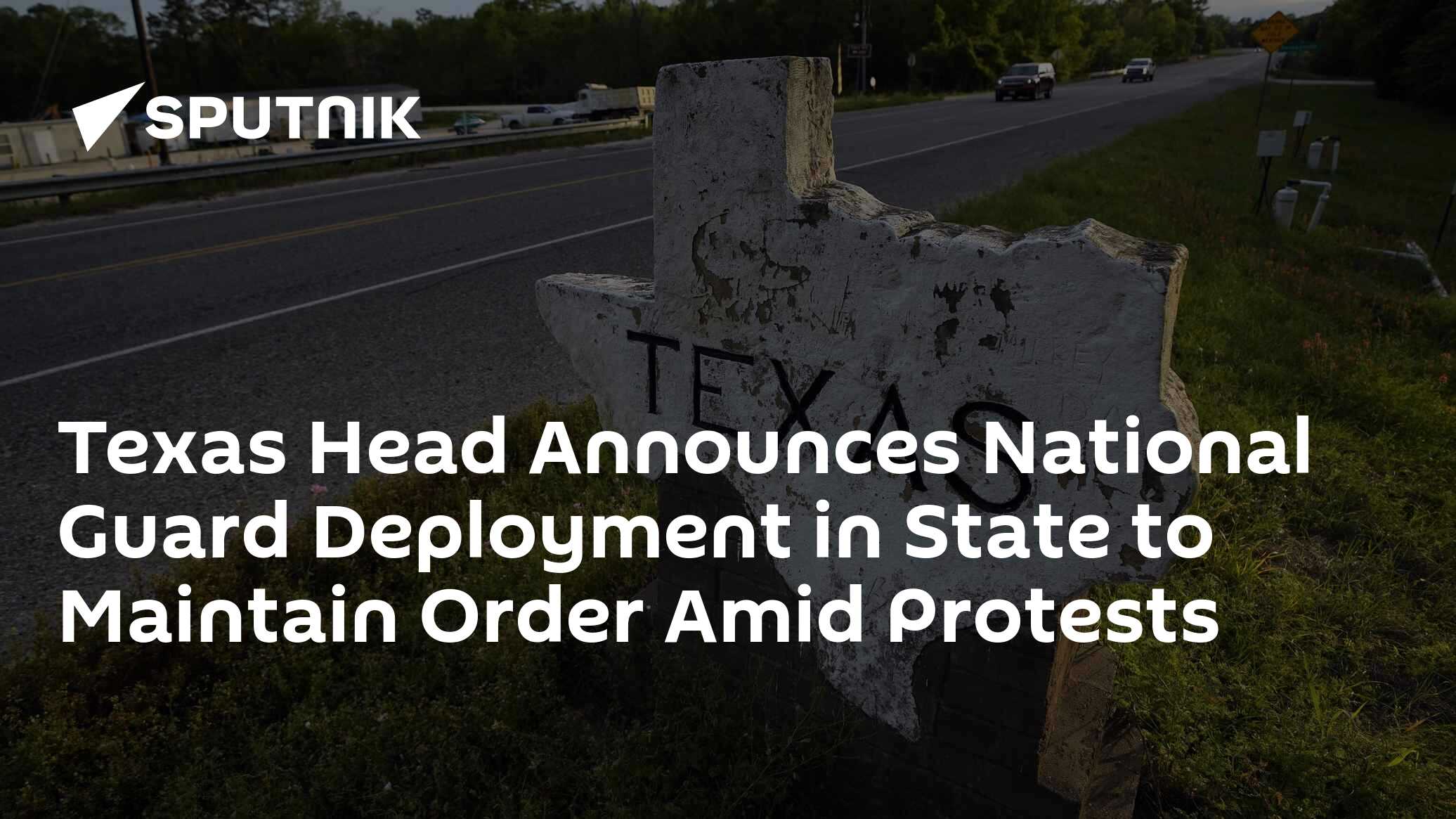 Texas Head Announces National Guard Deployment in State to Maintain ...