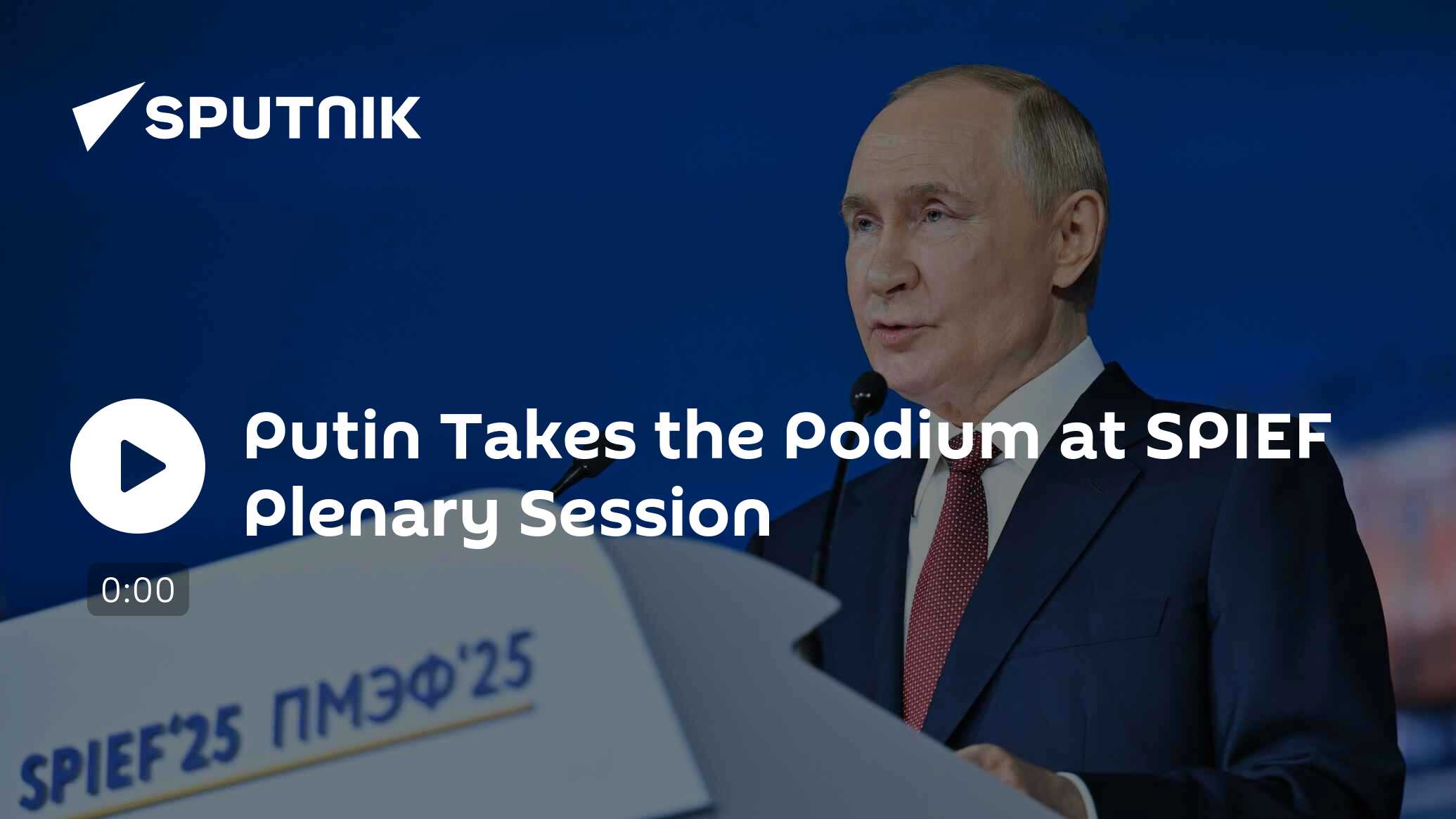 Putin Takes the Podium at SPIEF Plenary Session