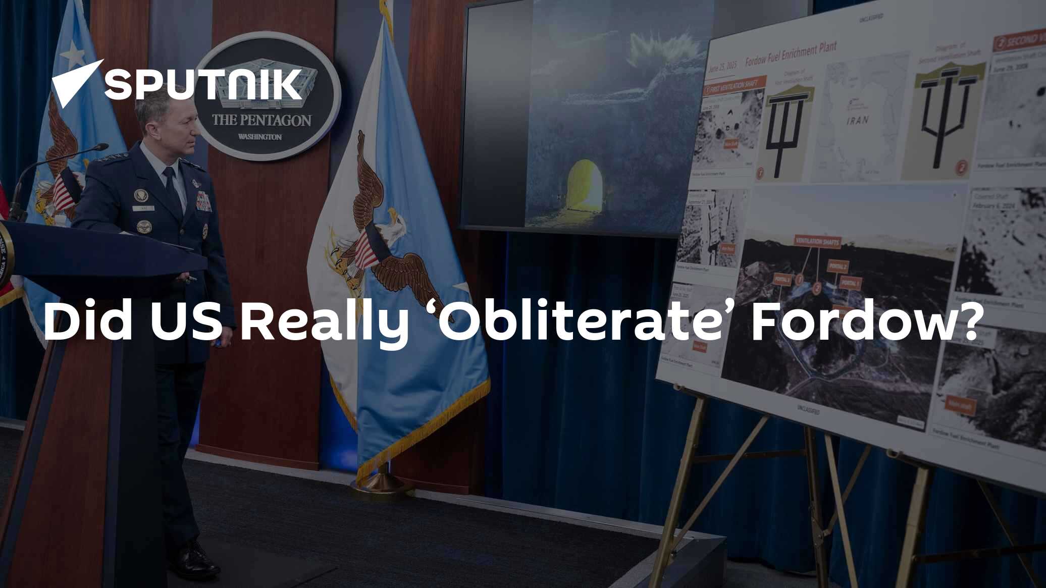 Did US Really ‘Obliterate’ Fordow?