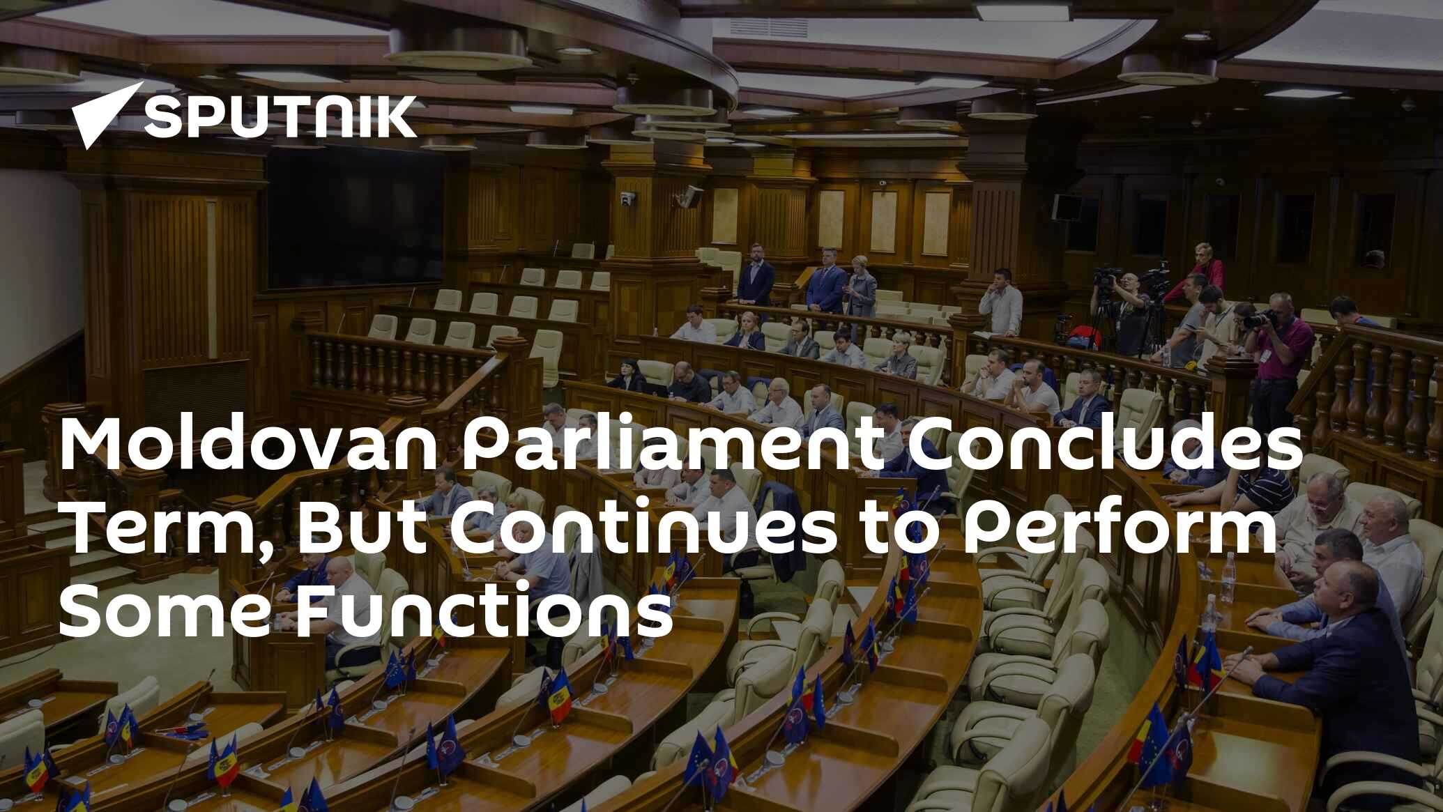 Moldovan Parliament Concludes Term, But Continues to Perform Some Functions