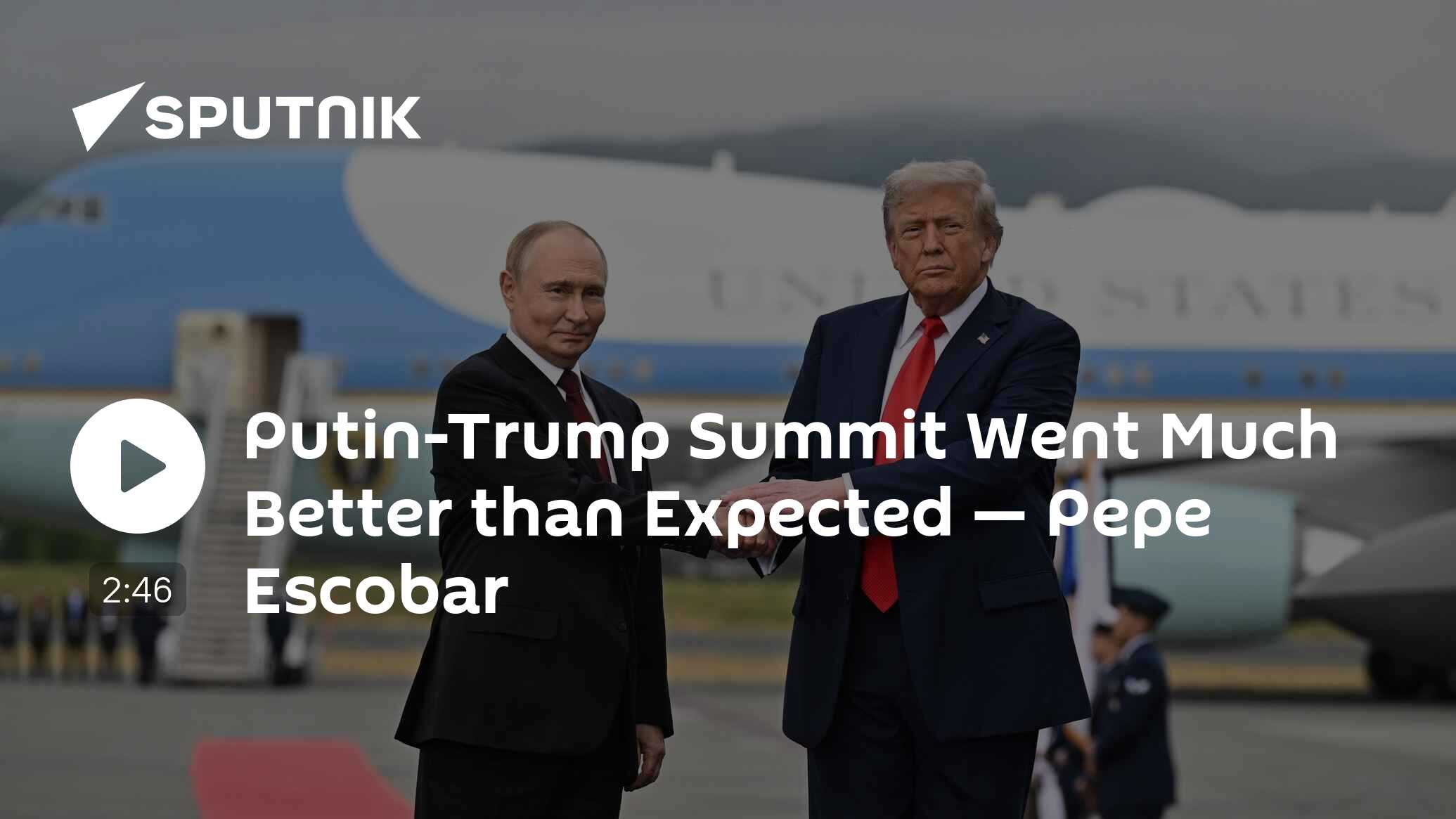Putin-Trump Summit Went Much Better than Expected — Pepe Escobar
