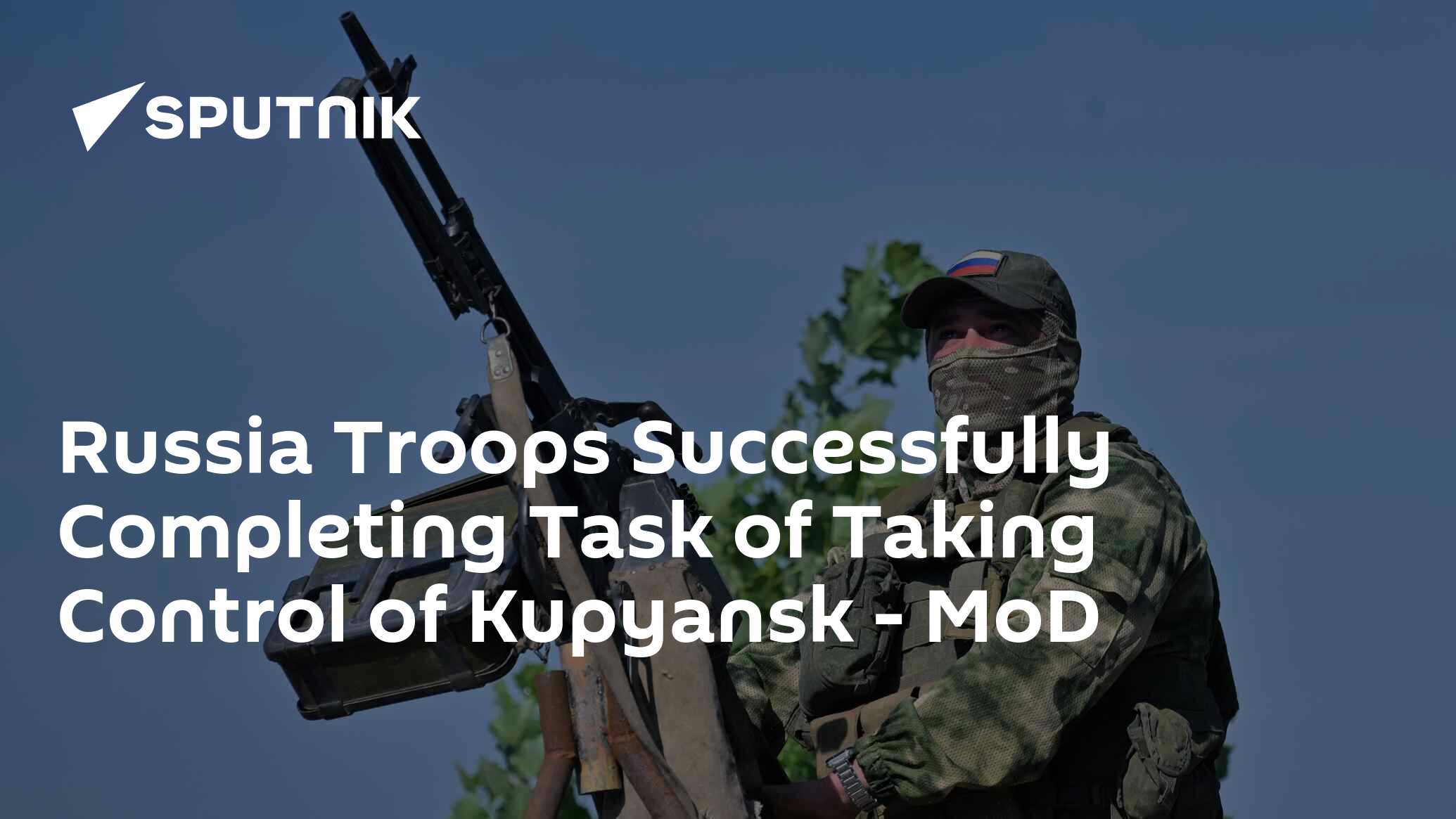 Russia Troops Successfully Completing Task of Taking Control of ...