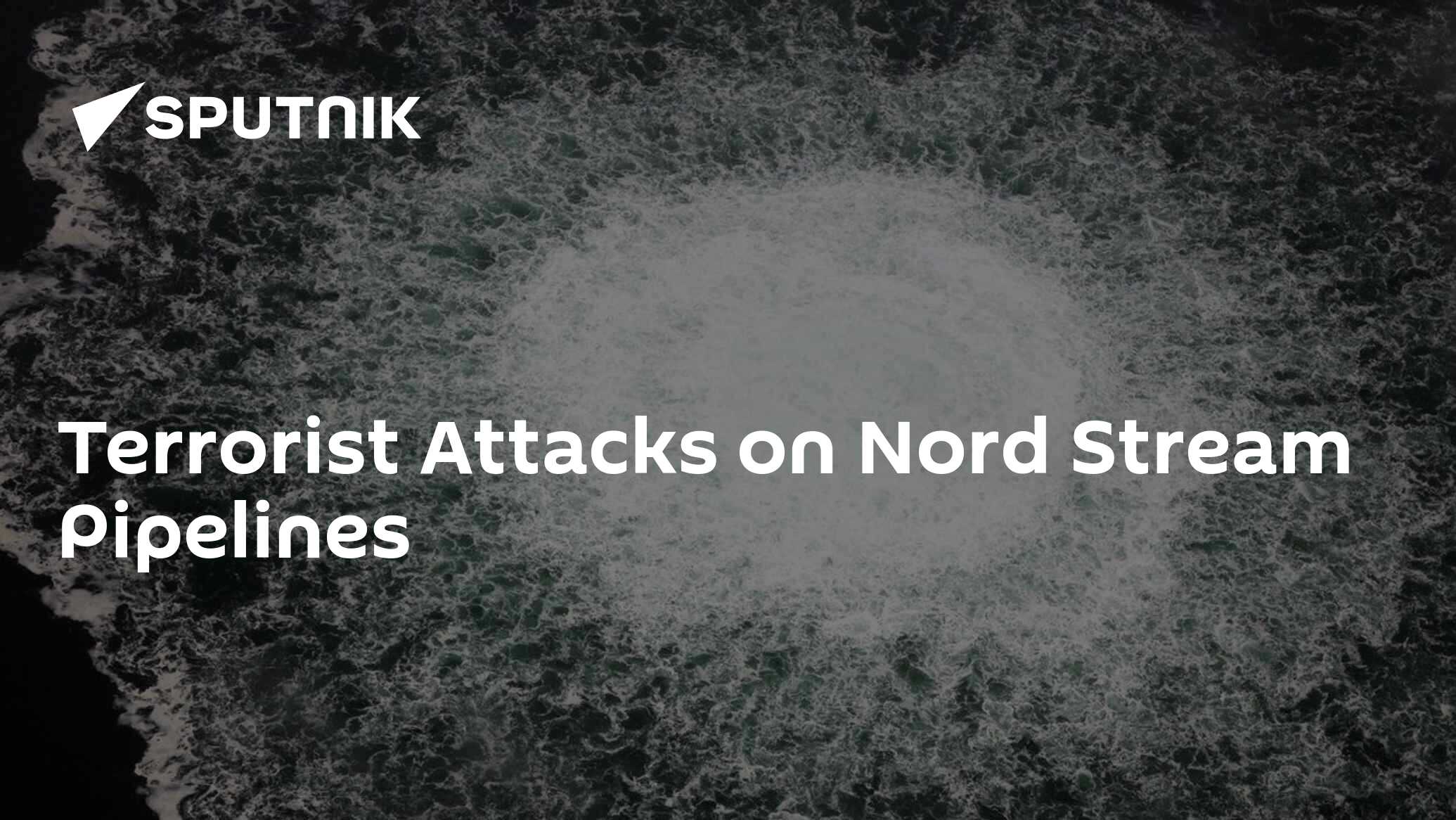 Terrorist Attacks on Nord Stream Pipelines - 26.09.2025, Sputnik International