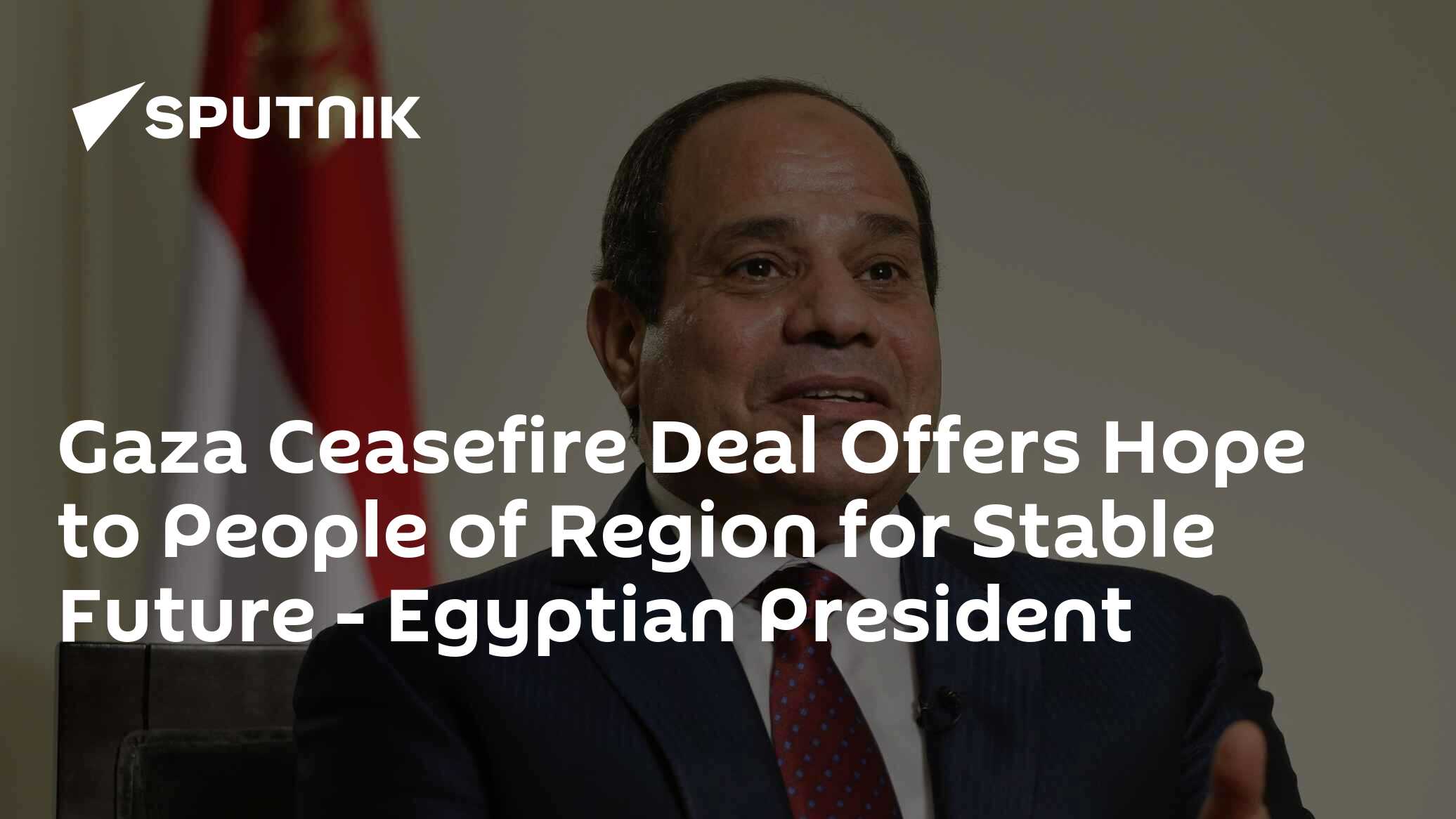 Gaza Ceasefire Deal Offers Hope to People of Region for Stable Future ...