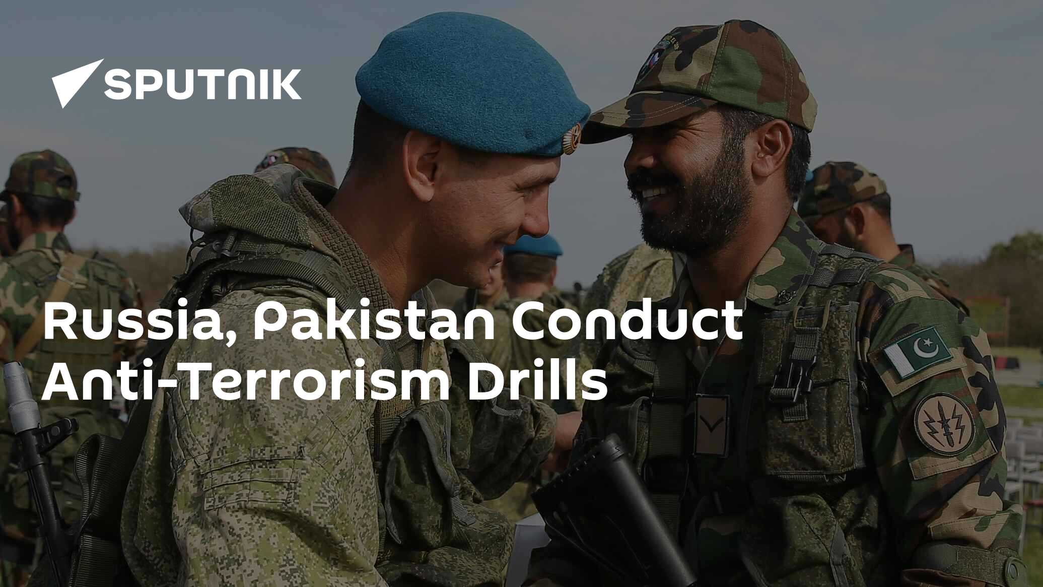Russia, Pakistan Conduct Anti-Terrorism Drills - South Africa Today
