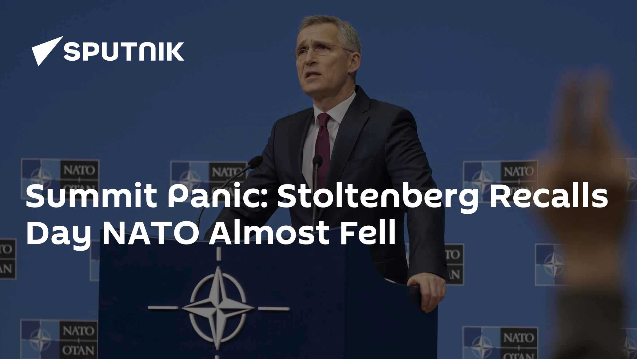 Summit Panic: Stoltenberg Recalls Day NATO Almost Fell