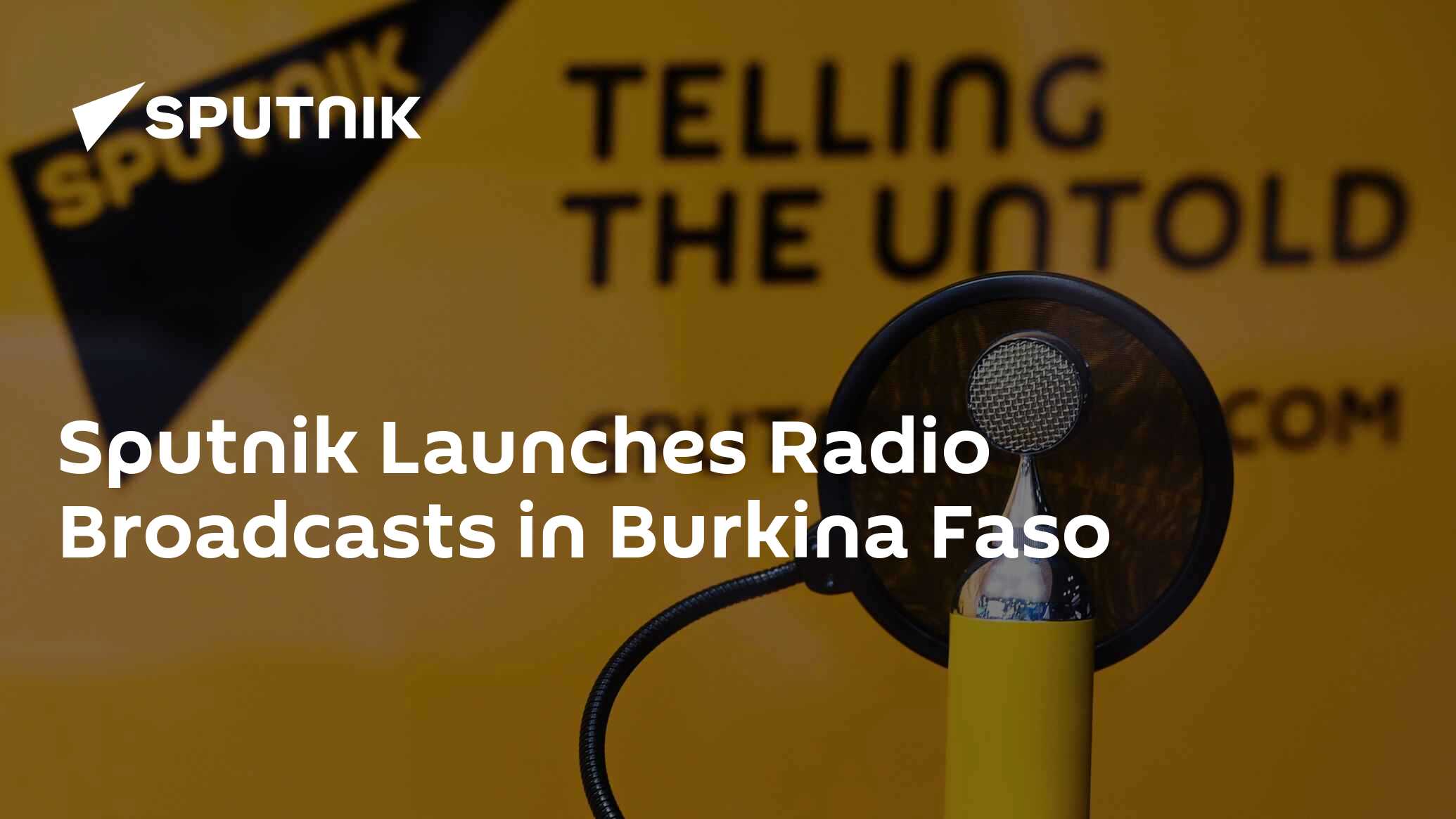 Sputnik Launches Radio Broadcasts in Burkina Faso