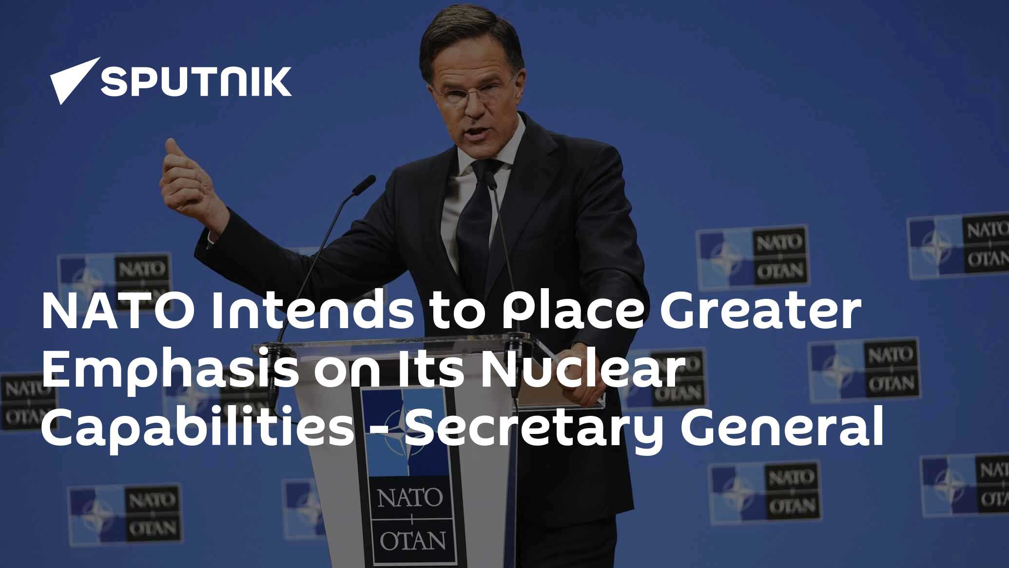 NATO Intends to Place Greater Emphasis on Its Nuclear Capabilities ...