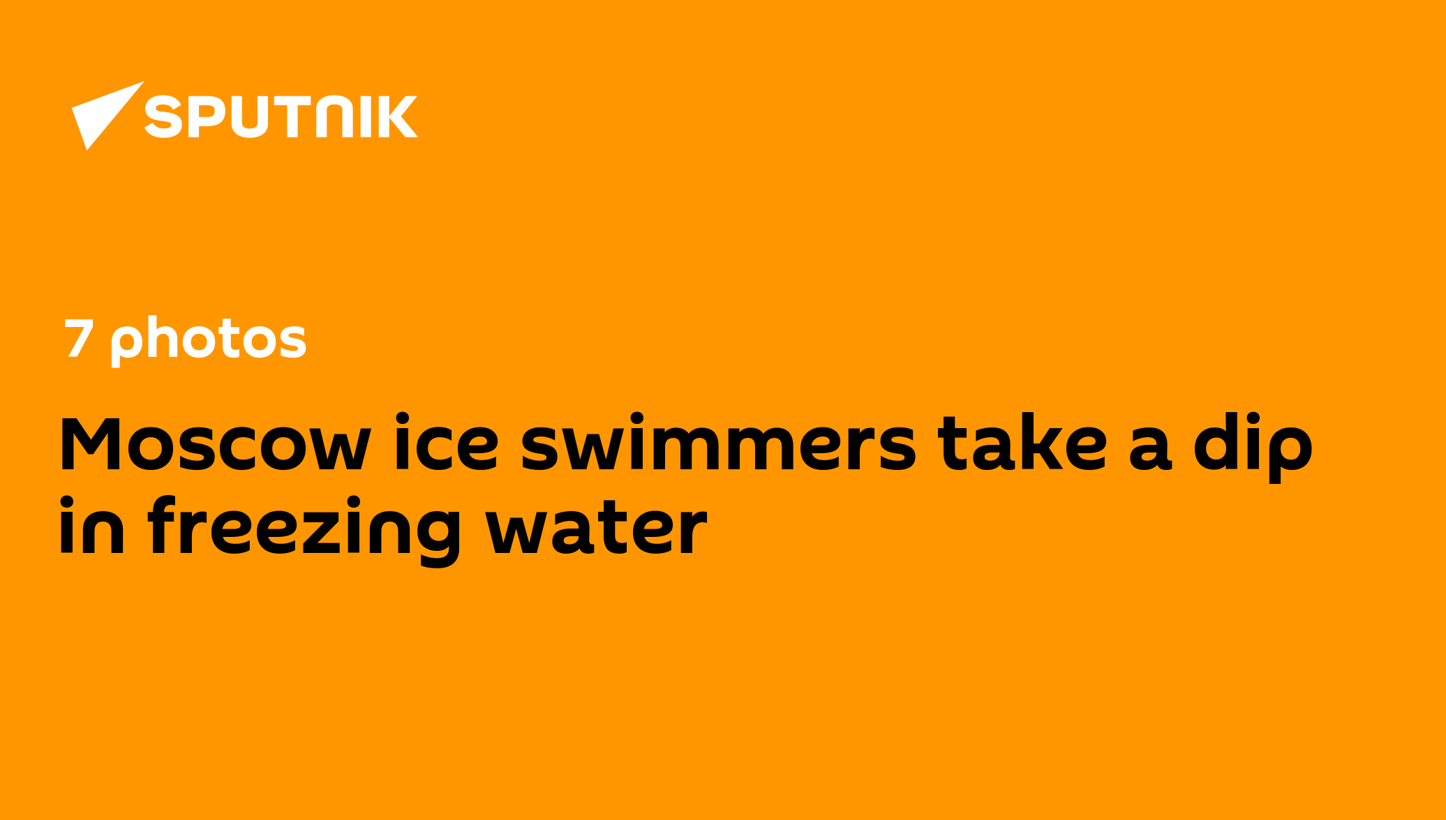 Moscow ice swimmers take a dip in freezing water - 11.01.2010, Sputnik ...