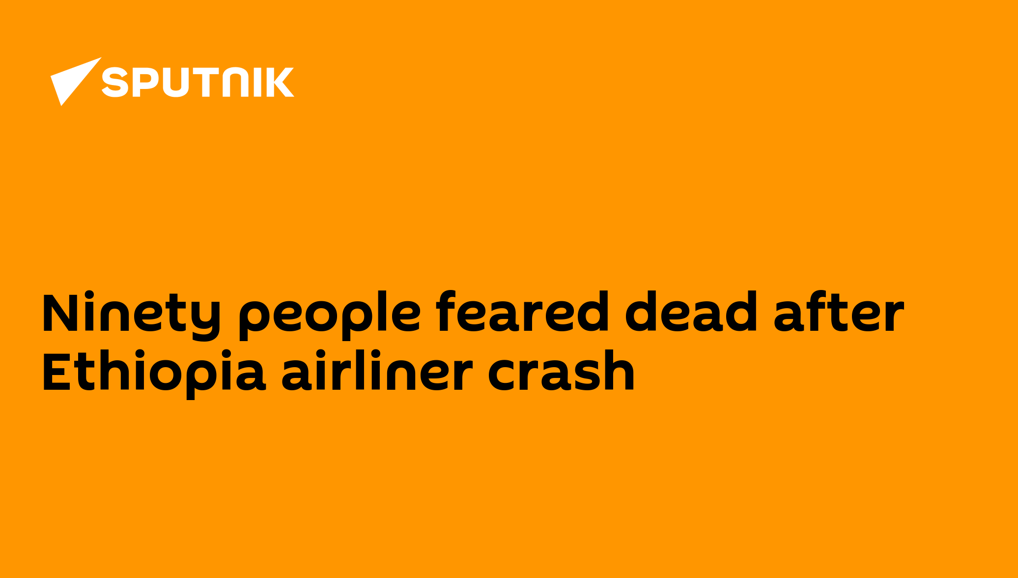 Ninety people feared dead after Ethiopia airliner crash - 25.01.2010 ...
