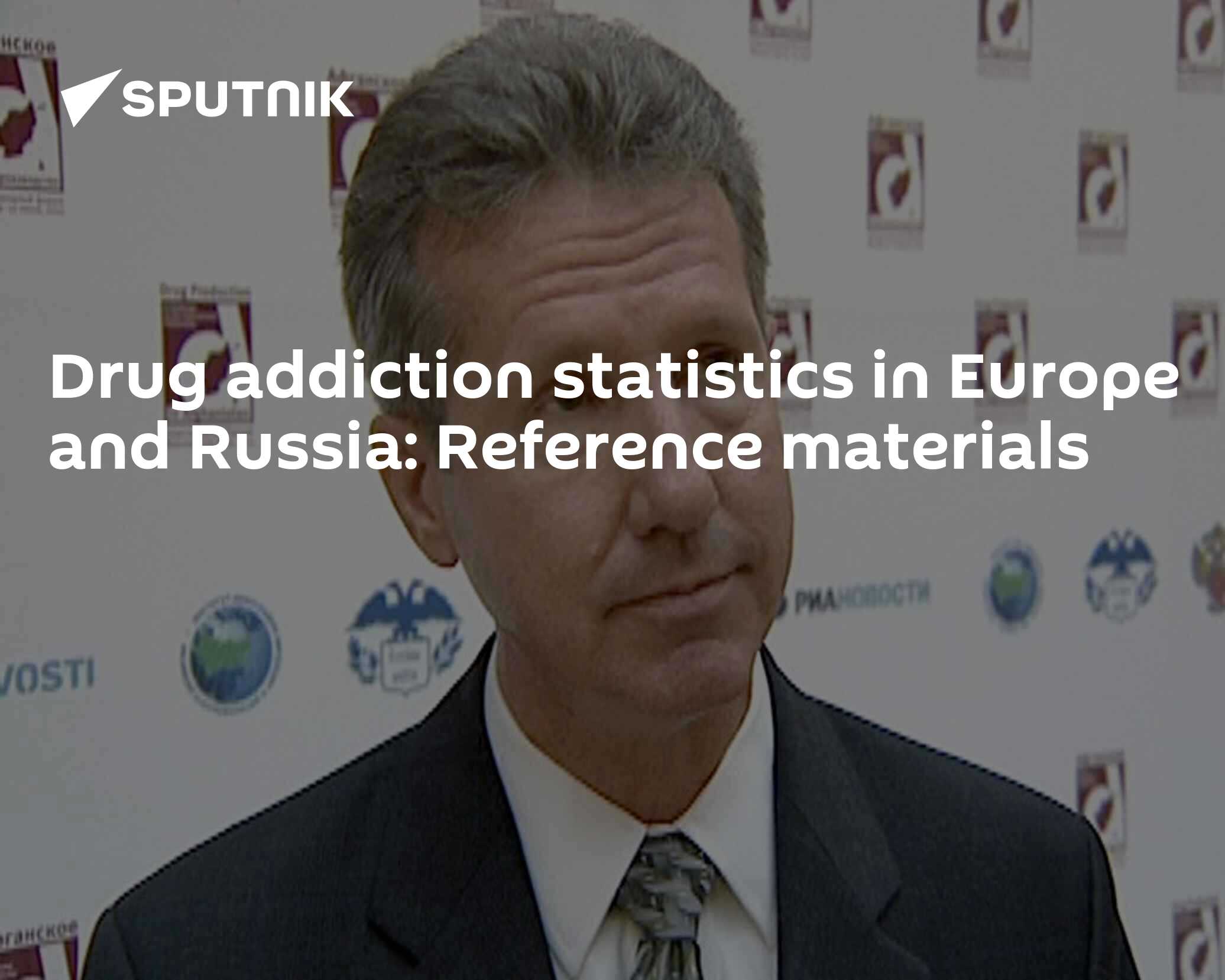 Drug addiction statistics in Europe and Russia: Reference materials ...