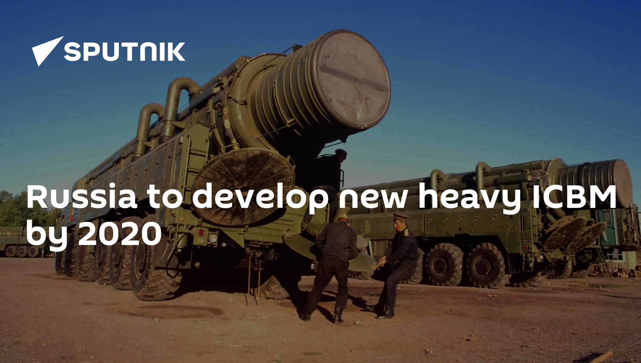 Russia to develop new heavy ICBM by 2020 - 20.12.2010, Sputnik ...