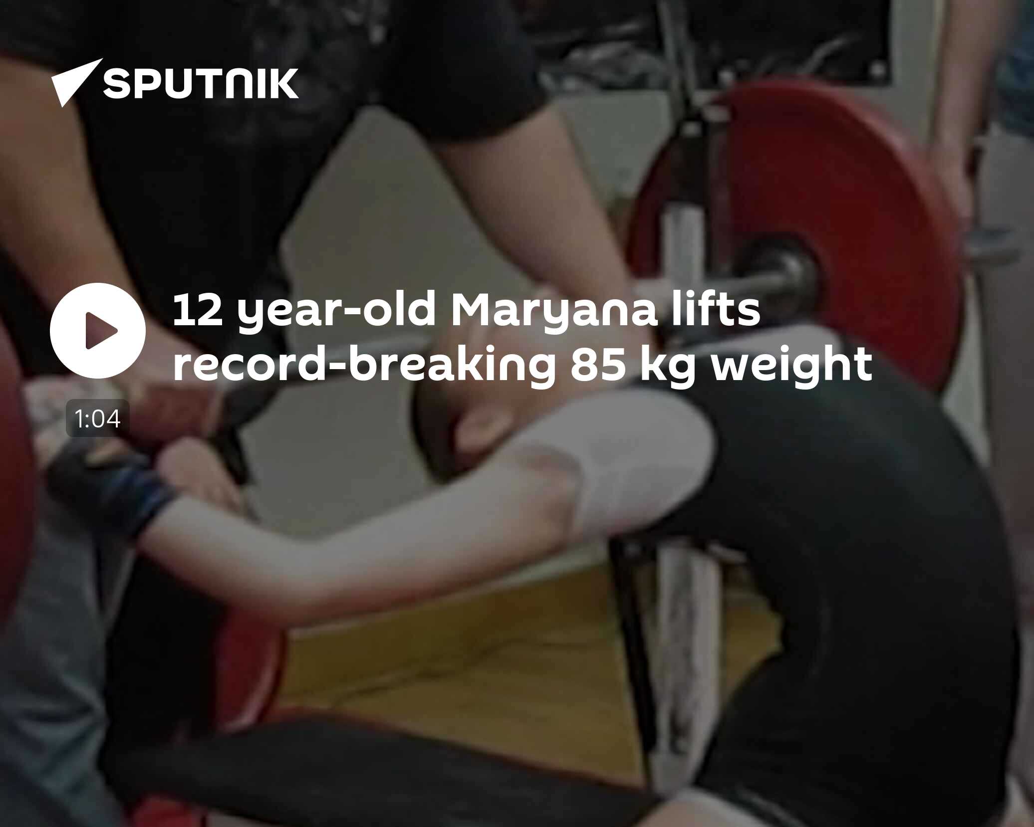 12 year-old Maryana lifts record-breaking 85 kg weight - 17.04.2012 ...
