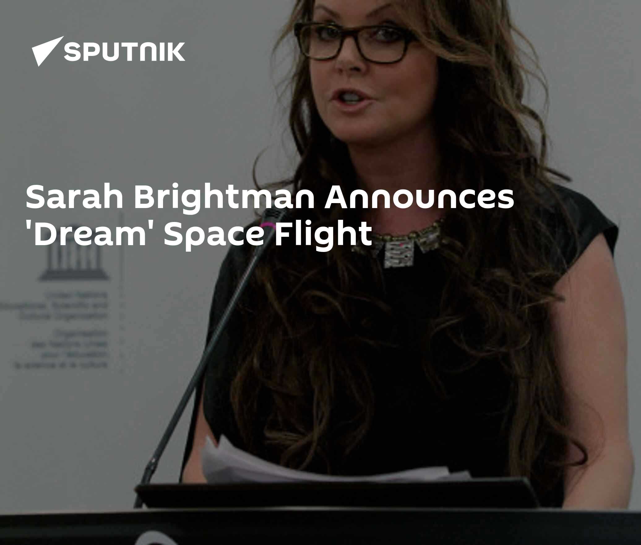 Sarah Brightman Announces 'Dream' Space Flight - 10.10.2012, Sputnik ...