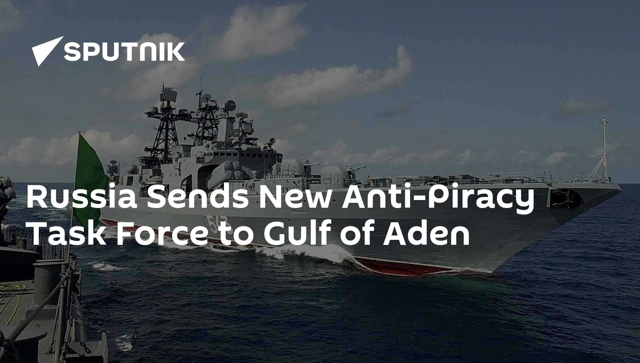Russia Sends New Anti-Piracy Task Force to Gulf of Aden - 02.11.2012 ...