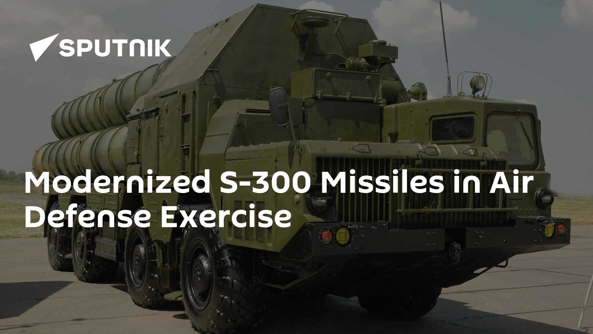 Modernized S-300 Missiles in Air Defense Exercise - 18.02.2013, Sputnik ...