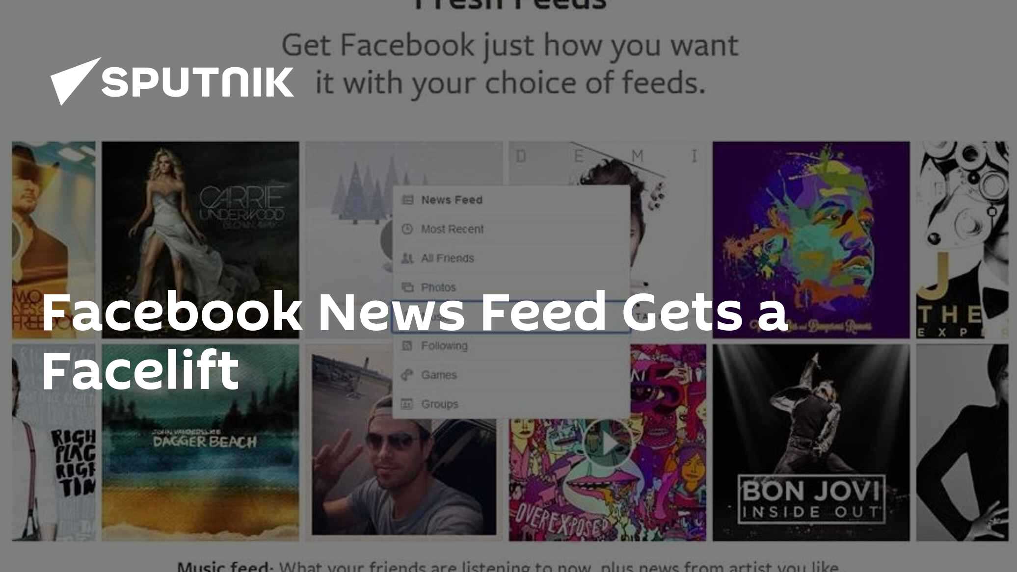 Facebook News Feed Gets a Facelift - 07.03.2013, Sputnik International