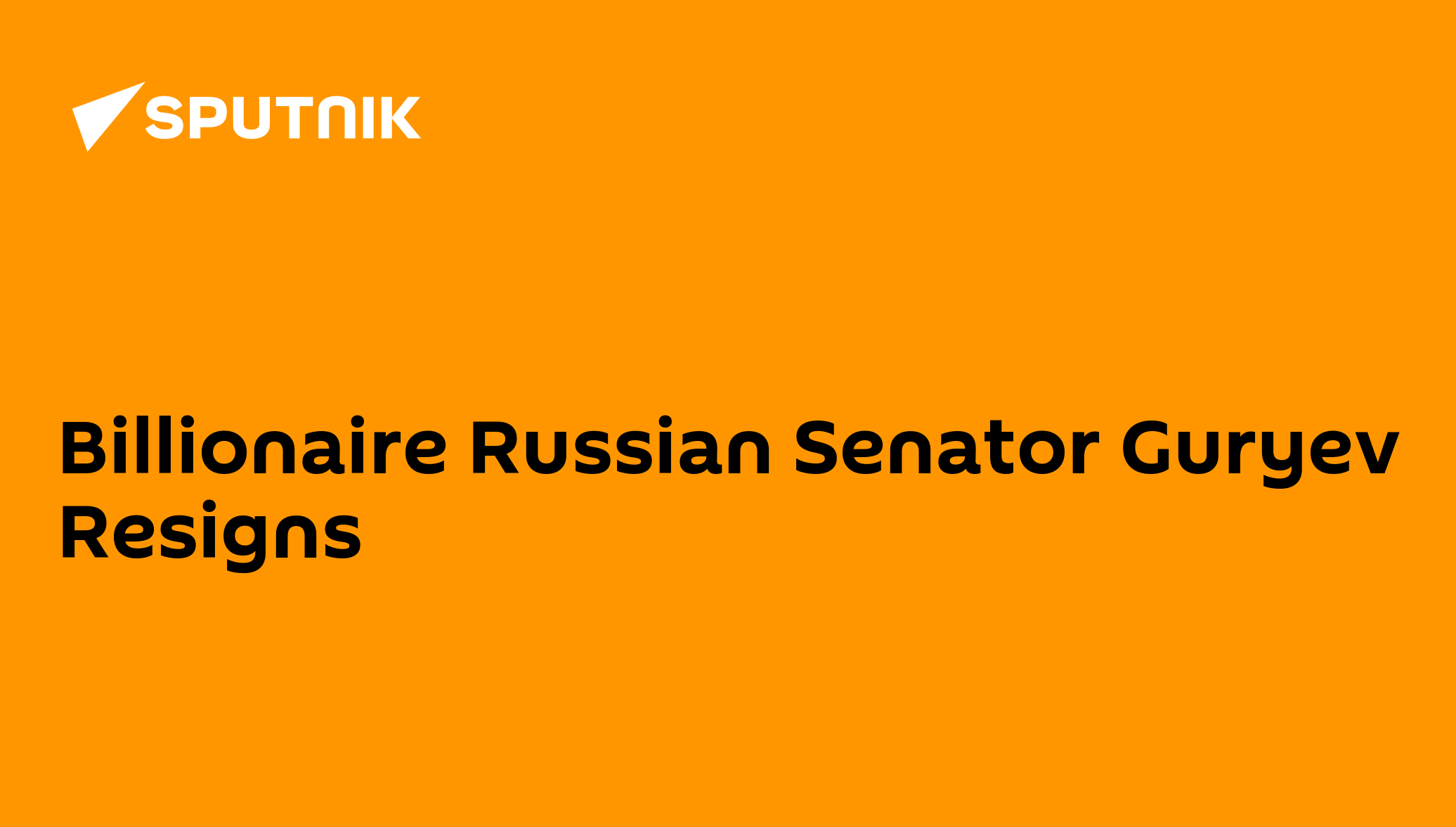 Billionaire Russian Senator Guryev Resigns - 29.05.2013, Sputnik ...