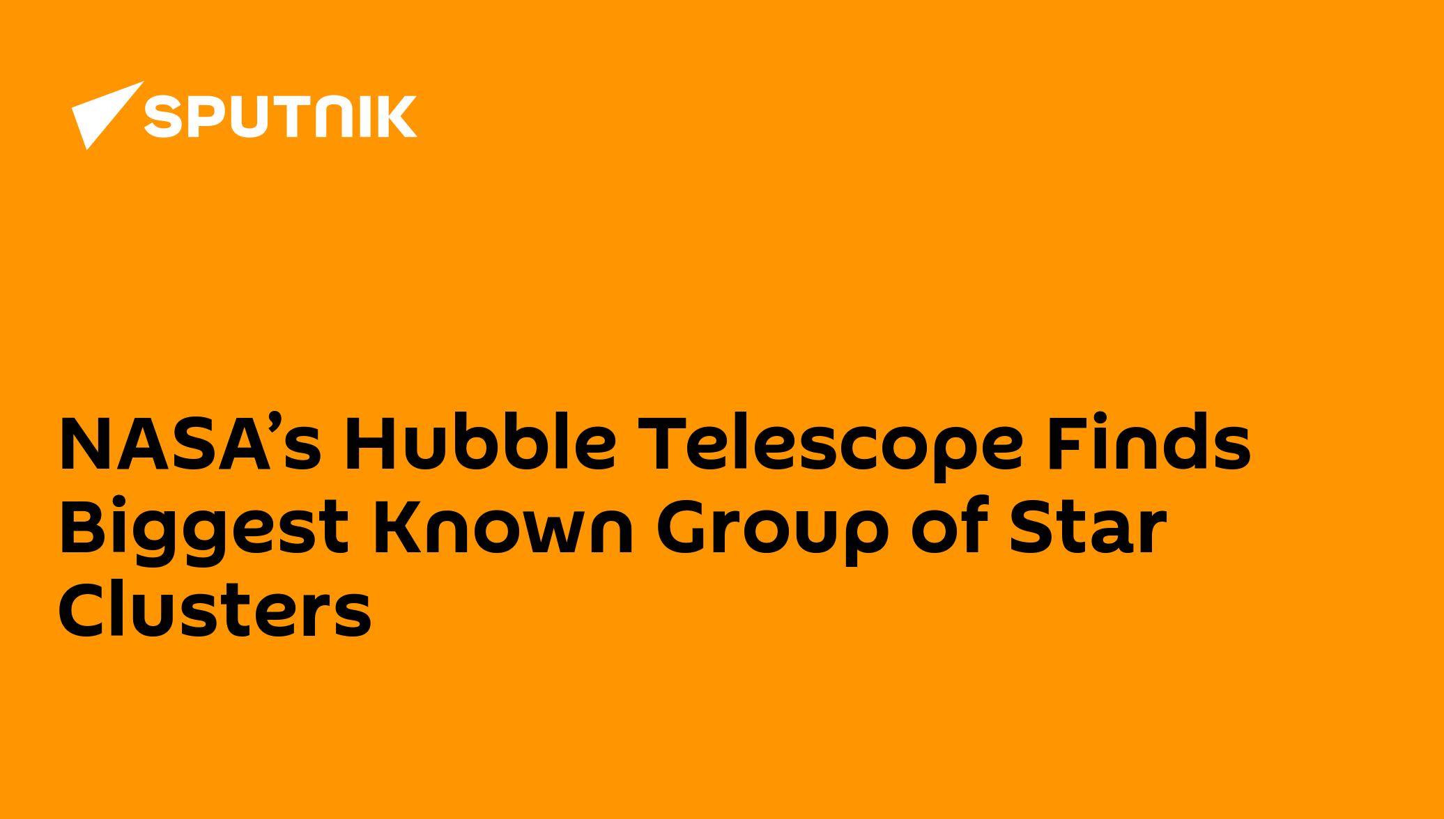NASA’s Hubble Telescope Finds Biggest Known Group of Star Clusters - 12 ...