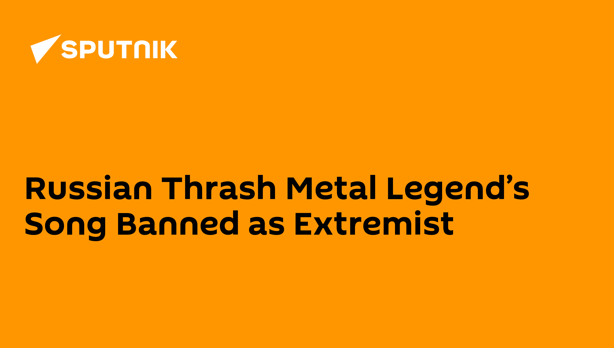 Russian Thrash Metal Legend’s Song Banned as Extremist - 27.09.2013 ...