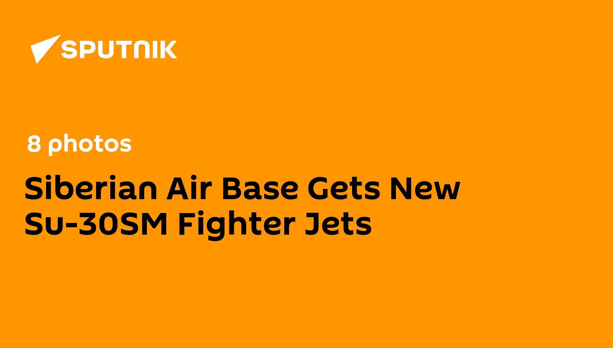 Siberian Air Base Gets New Su-30SM Fighter Jets - 06.12.2013, Sputnik ...