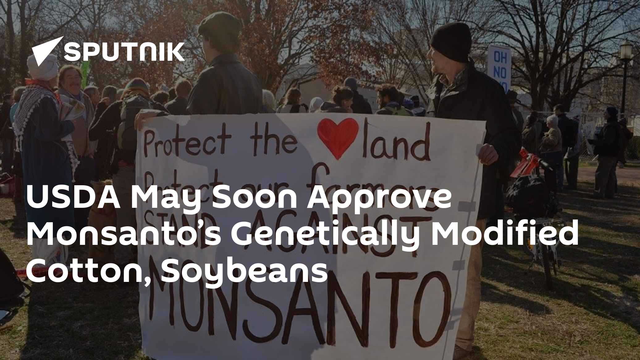 USDA May Soon Approve Monsanto’s Genetically Modified Cotton, Soybeans ...