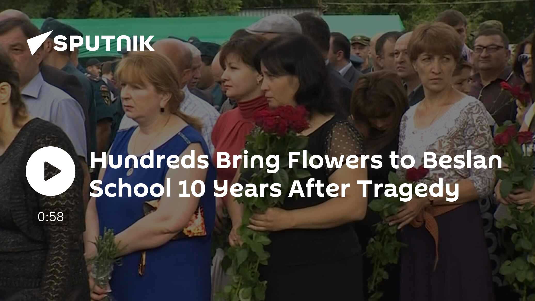 Hundreds Bring Flowers to Beslan School 10 Years After Tragedy - 01.09. ...