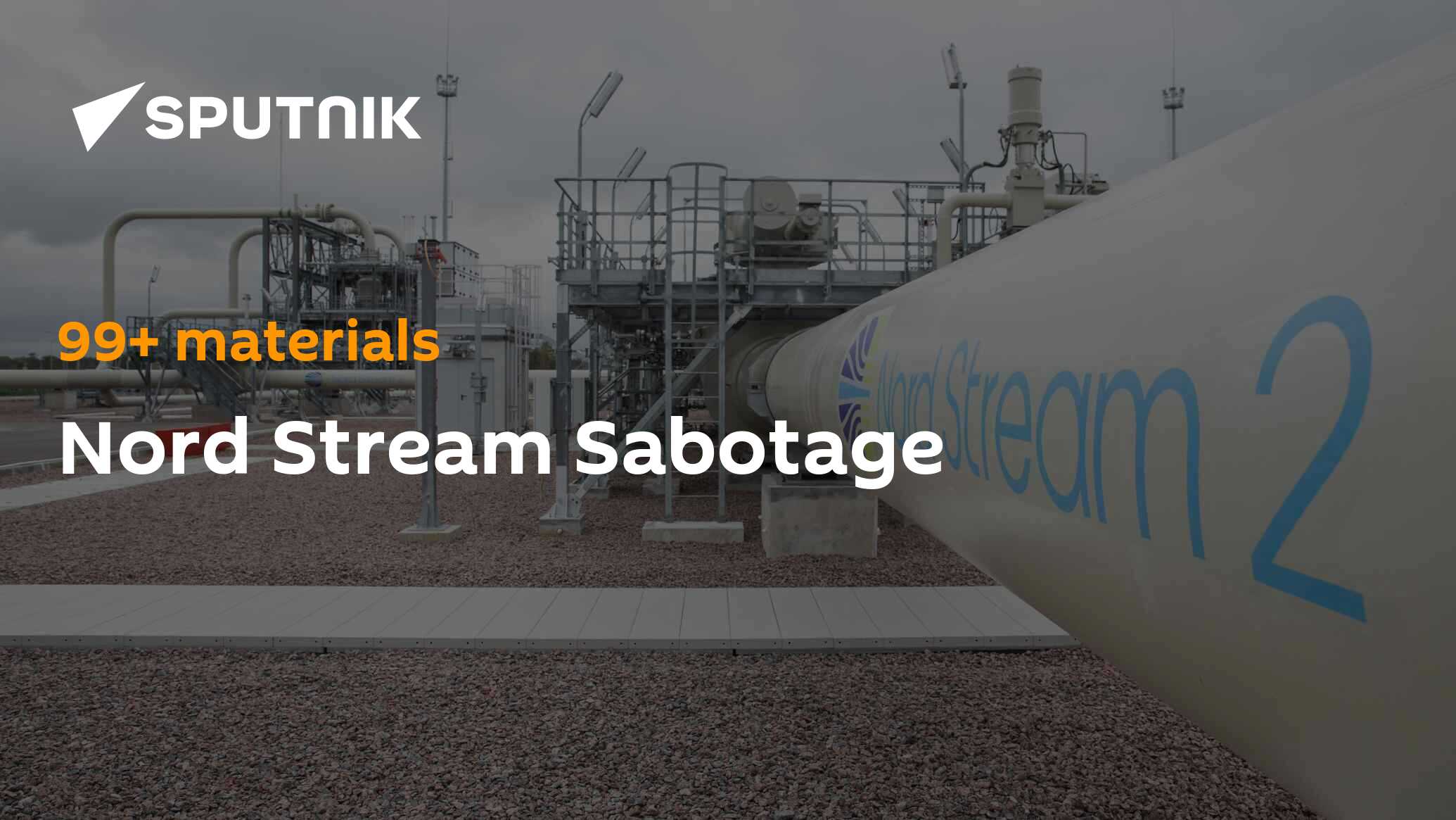 Nord Stream Sabotage – 2022 Nord Stream gas pipeline explosions